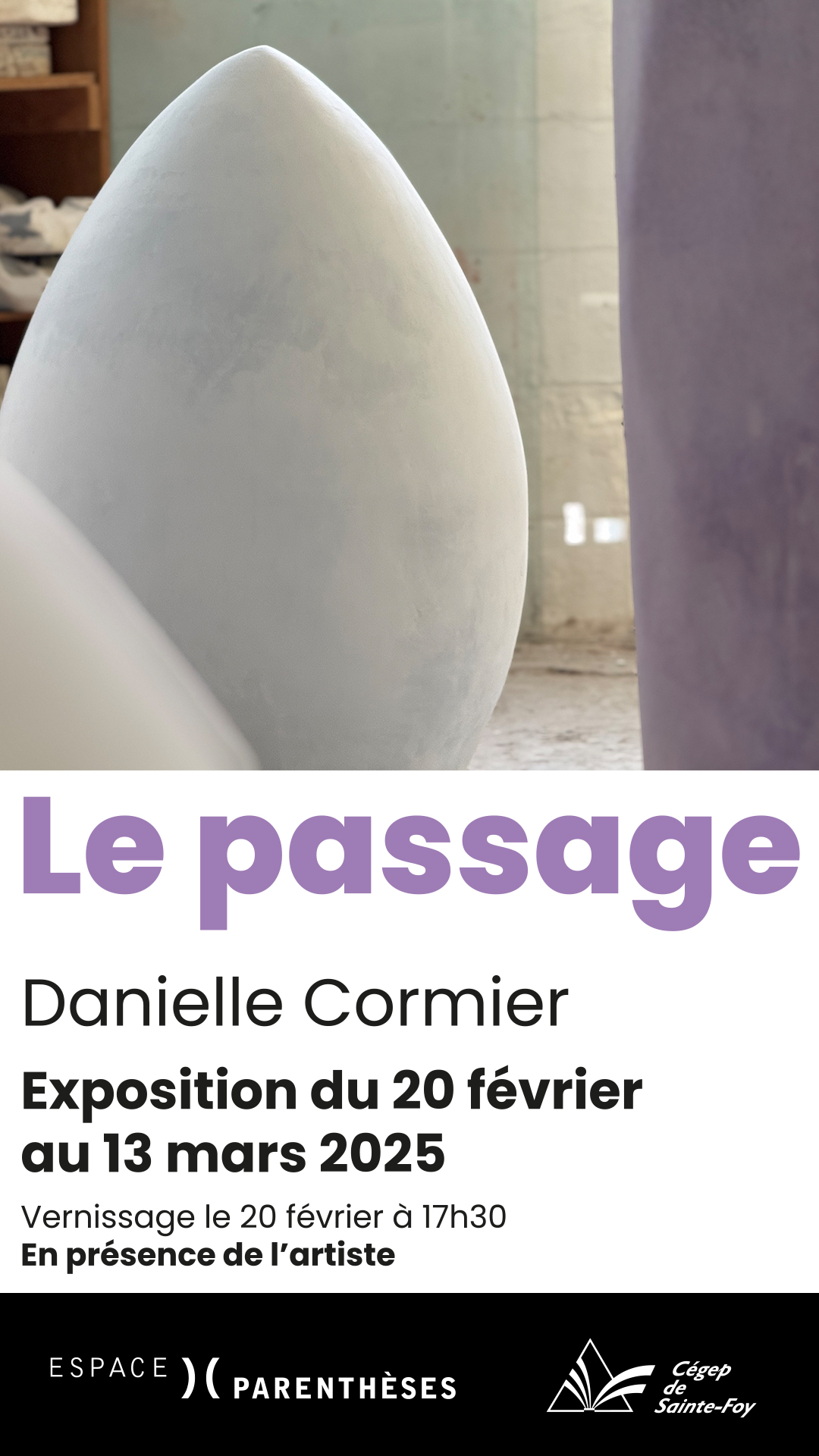 Le passage : une exposition de Danielle Cormier: Cégep de Sainte-Foy